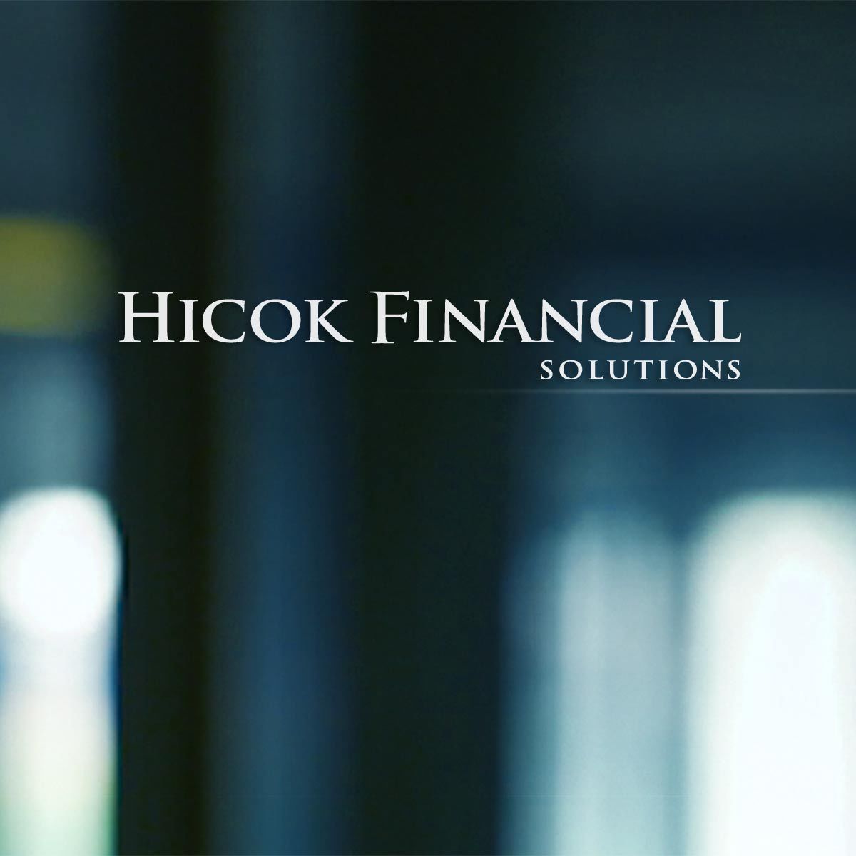 Hicok Financial Solutions » David K. Hicok, Financial Advisor